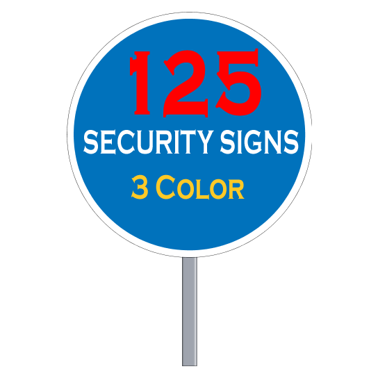 Security Yard Signs - Circle Shape 3 Color (125 Per Box)