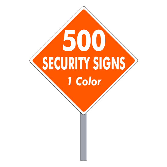 Security Yard Signs - Diamond Shape 1 Color (500 Per Box)