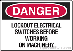 OSHA Danger Sign - Lockout Electical Switches Before Working