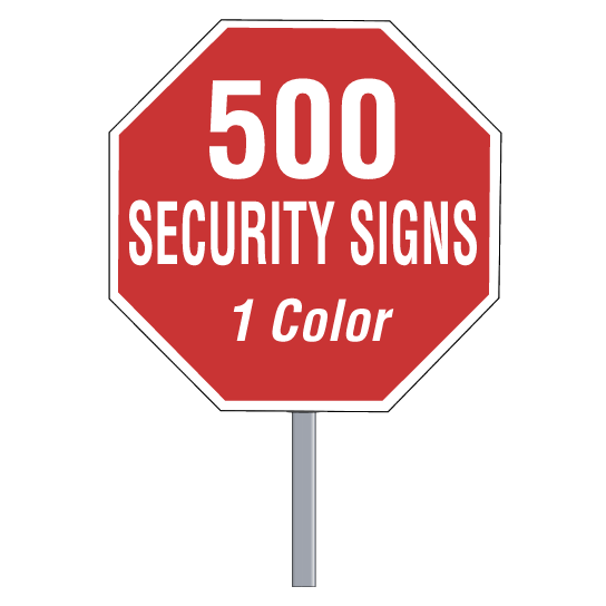 Security Yard Signs - Octagon Shape One Color (500 Per Box)