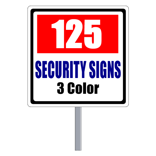 Security Yard Signs - Square Shape 3 Color (125 Per Box)