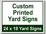 Custom Printed Yard Signs - 100 Signs and Stakes 24x18
