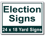 Election Signs - 25 Signs and Stakes 24x18