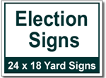 Election Signs - 100 Signs and Stakes 24x18